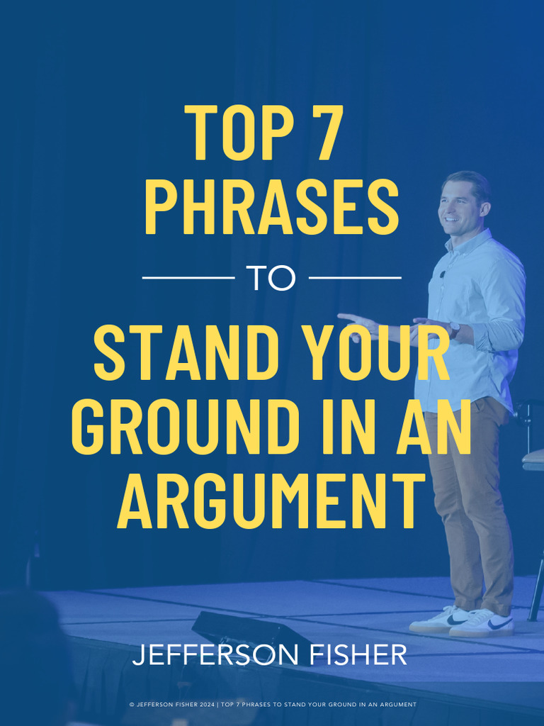 Top 7 Phrases To Stand Your Ground in An Argumen | PDF | Human ...