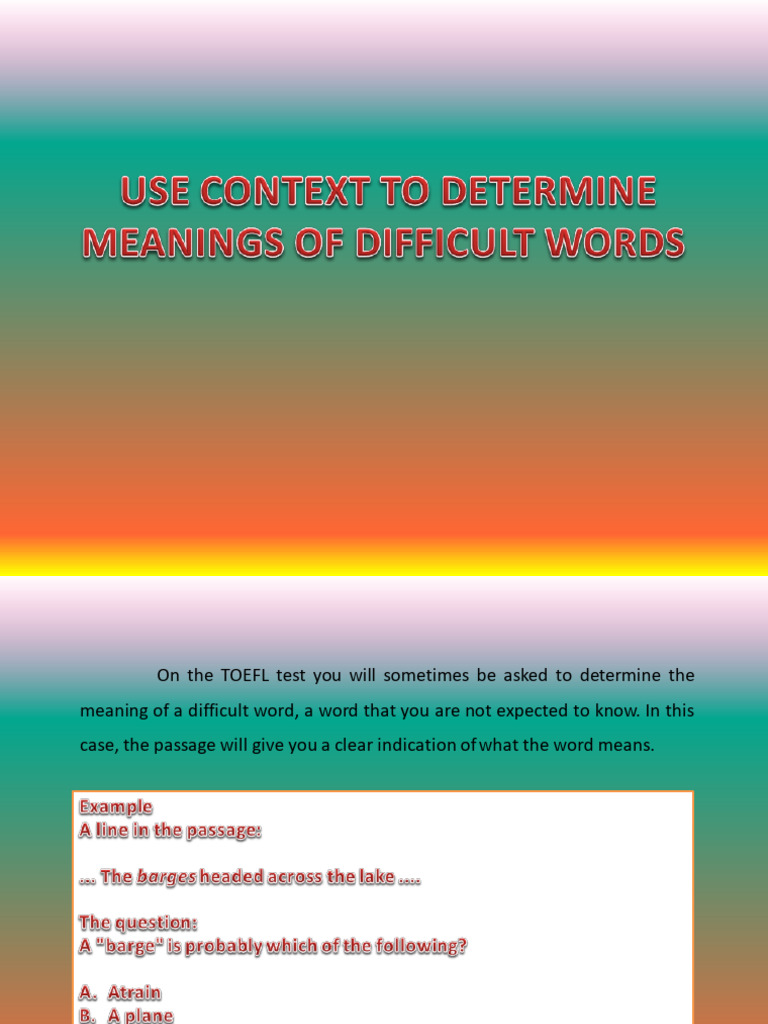 USE CONTEXTTO DETERMINE MEANINGS OF DIFFICULT WORDS | PDF