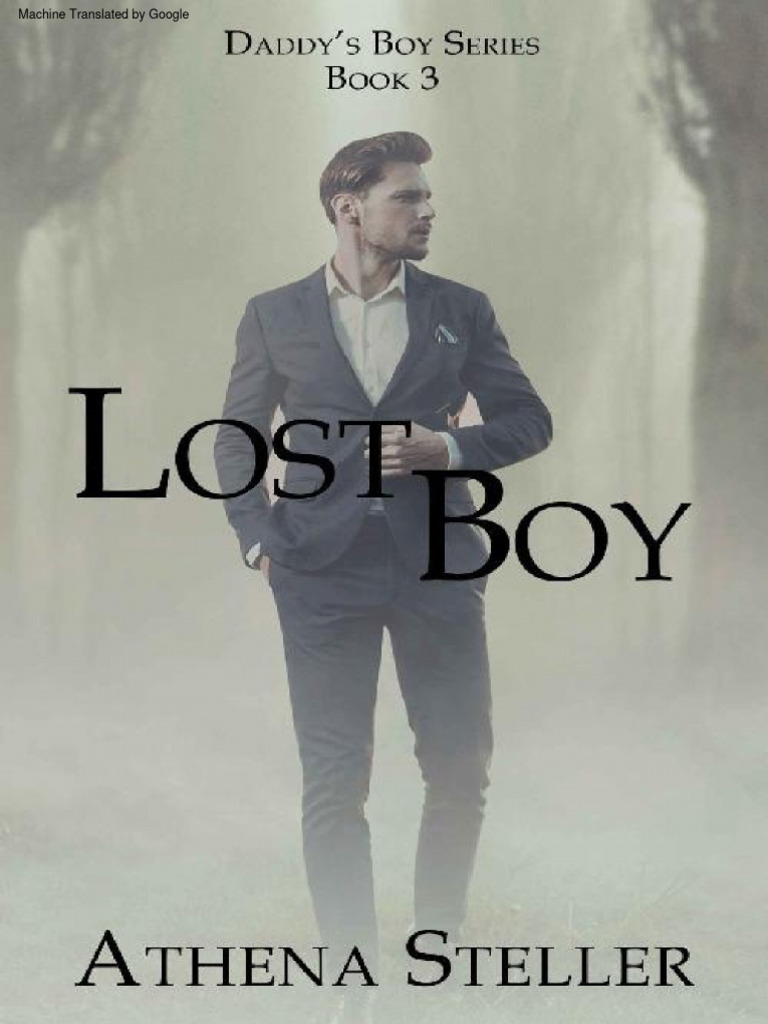 Lost Boy (Daddy's Boy Book 3) - Athena Steller (Steller, Athena ...