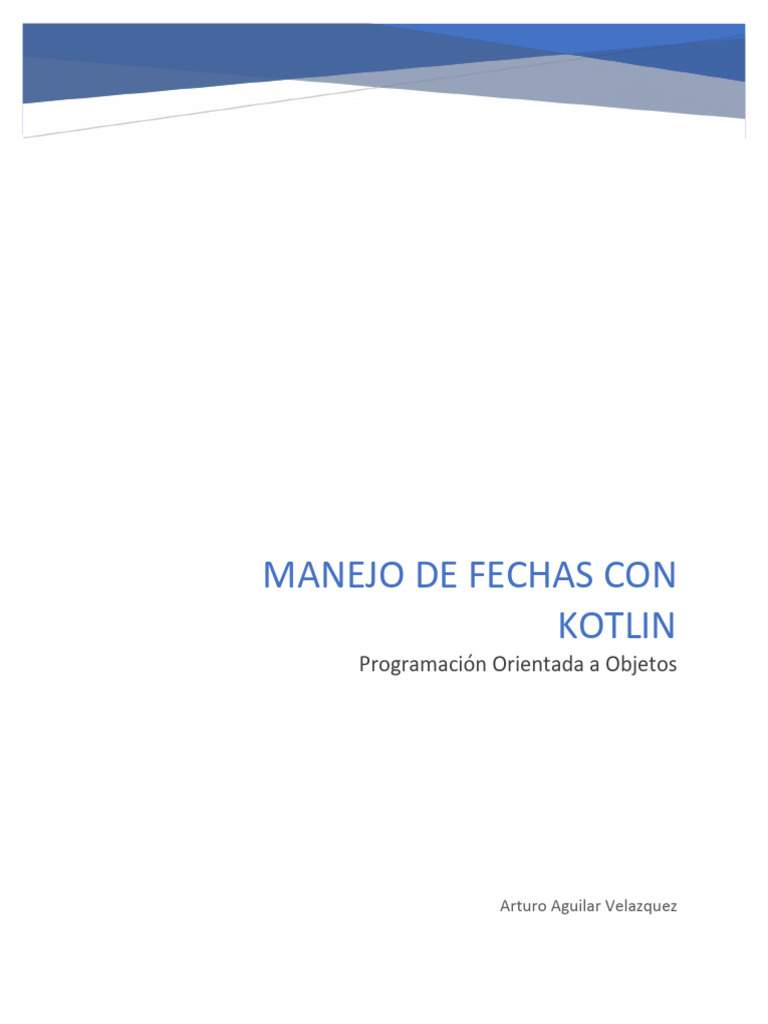 Manejo de Fechas en Kotlin | PDF | Informática | Tecnología