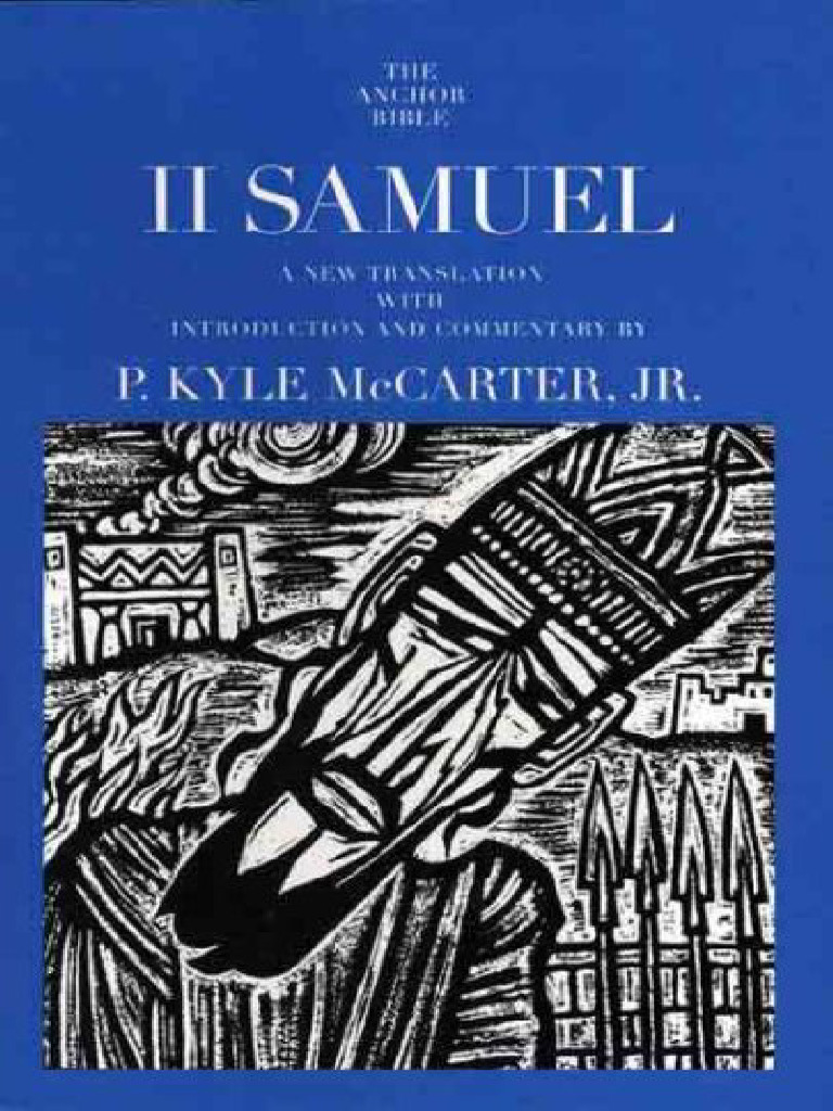 II Samuel, Volume 9 A New Translation With Introduction, Notes and ...