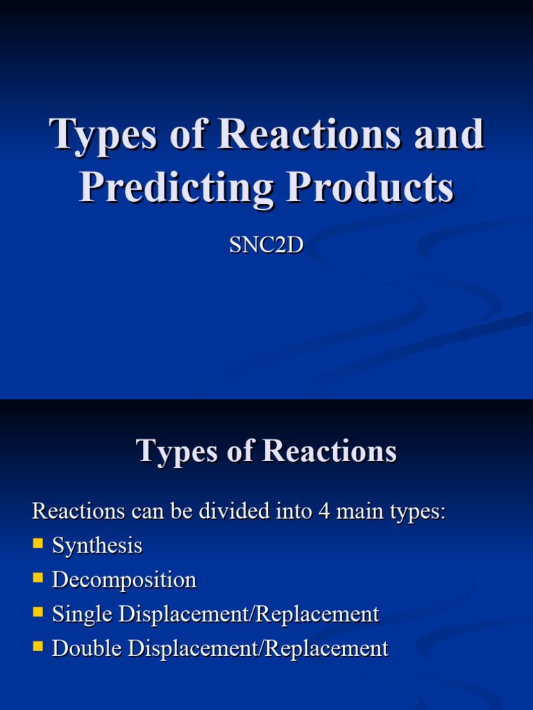 Types of Reactions and Predicting Products | PDF | Chemical Reactions ...