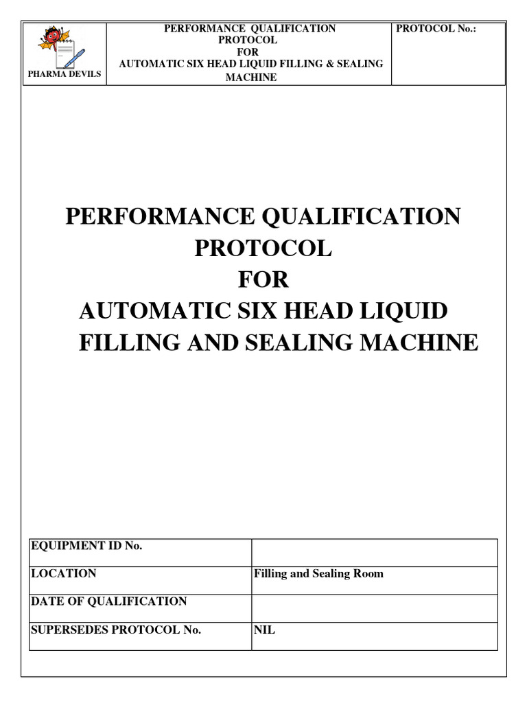 Performance Qualification Protocol FOR Automatic Six Head Liquid ...