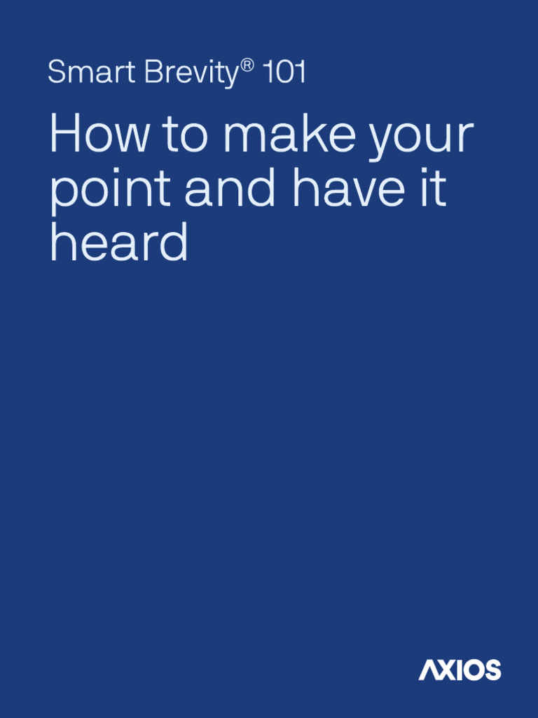 Smart Brevity 101 | PDF | Human Communication | Communication