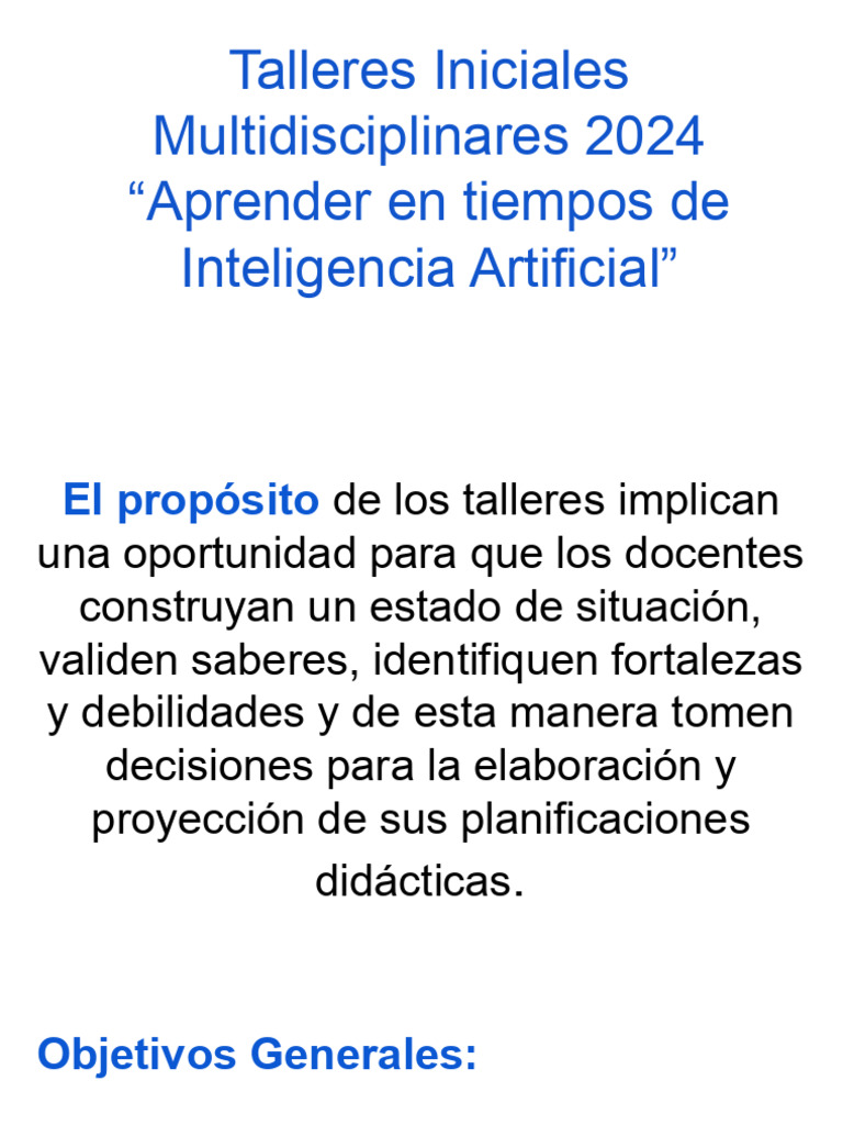 Talleres Iniciales Multidisciplinares 2024 - APRENDER EN TIEMPOS DE I.A." | PDF | Inteligencia ...