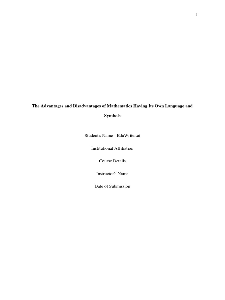 The Advantages and Disadvantages of Mathematics Having Its Own Language and Symbols | PDF ...