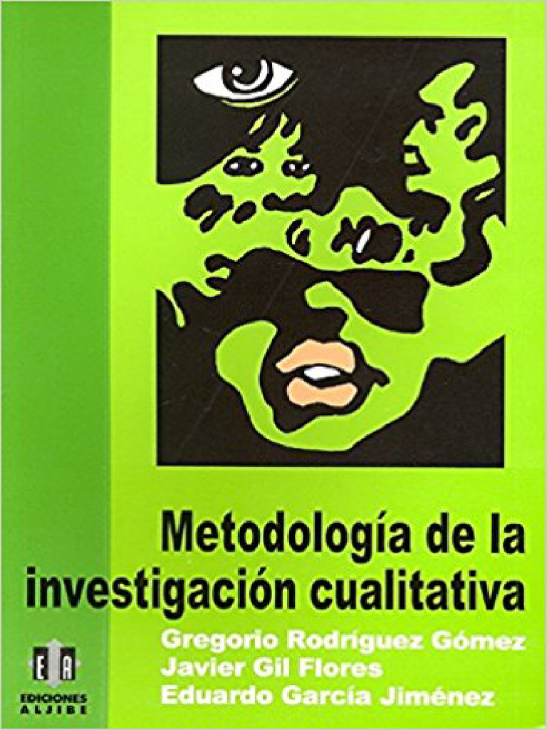 Metodología de La Investigación Cualitativa - Gregorio Rodríguez ...