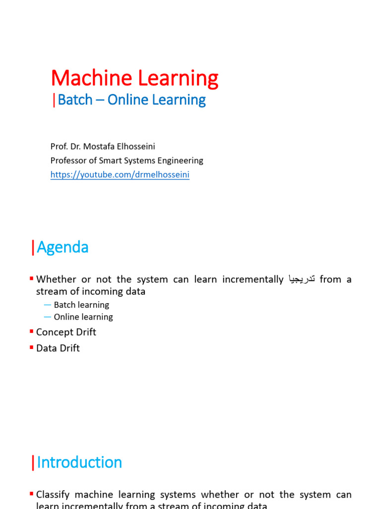 Lecture 09 - Machine Learning Types Batch - Online | PDF | Machine Learning | Computing