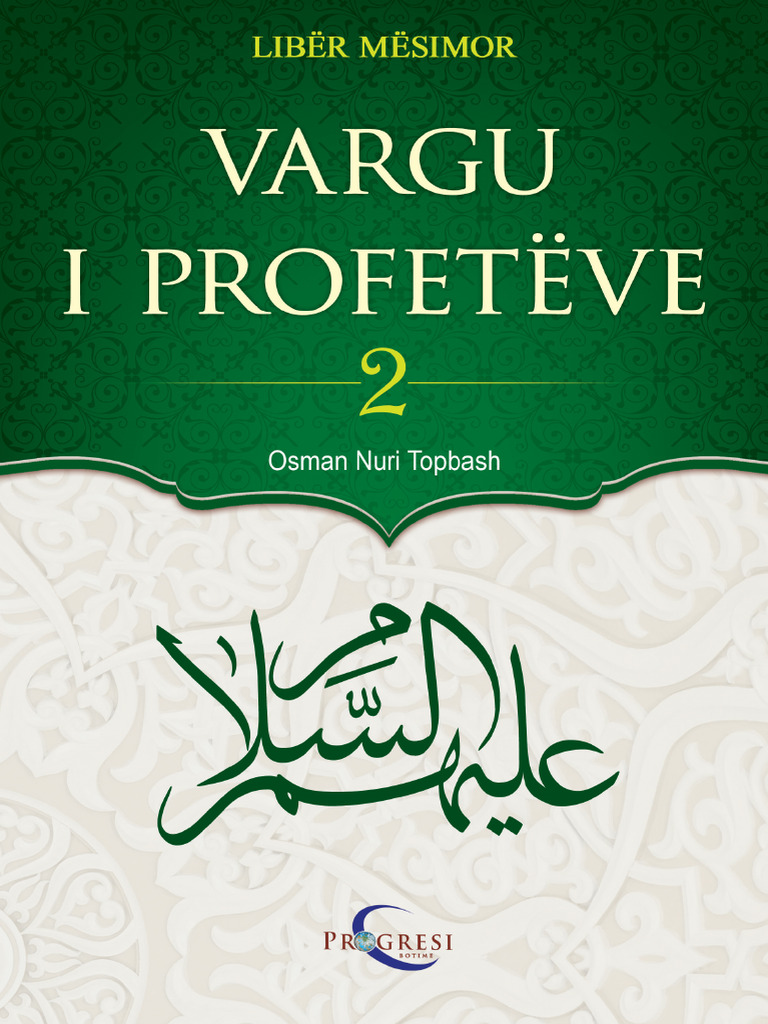 Osman Nuri Topbash Vargu I Profetëve Pjesa 2 | PDF