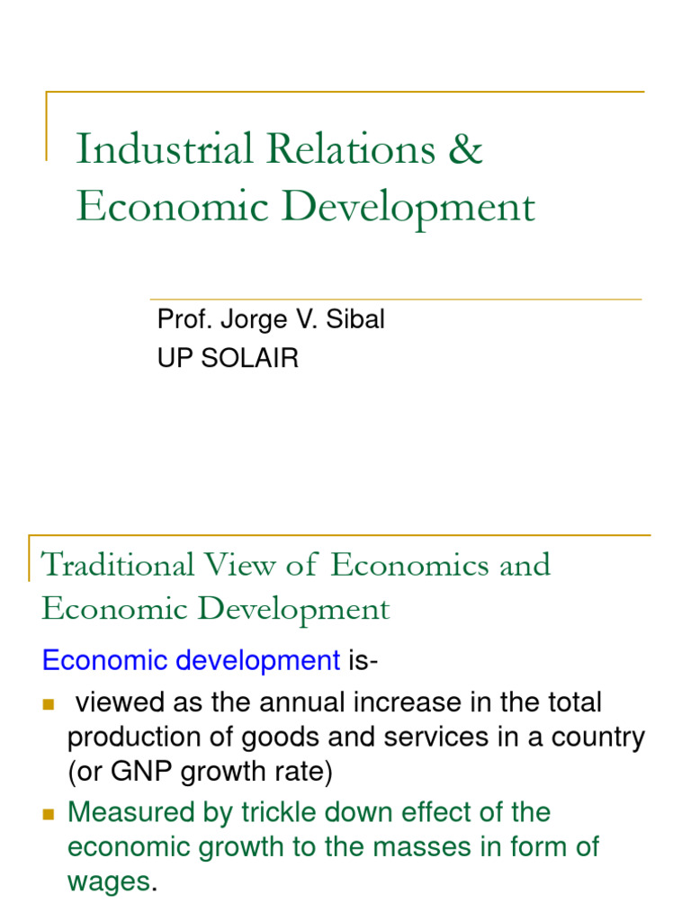 Industrial Relations & Economic Development | PDF | Economic Growth | Economic Development