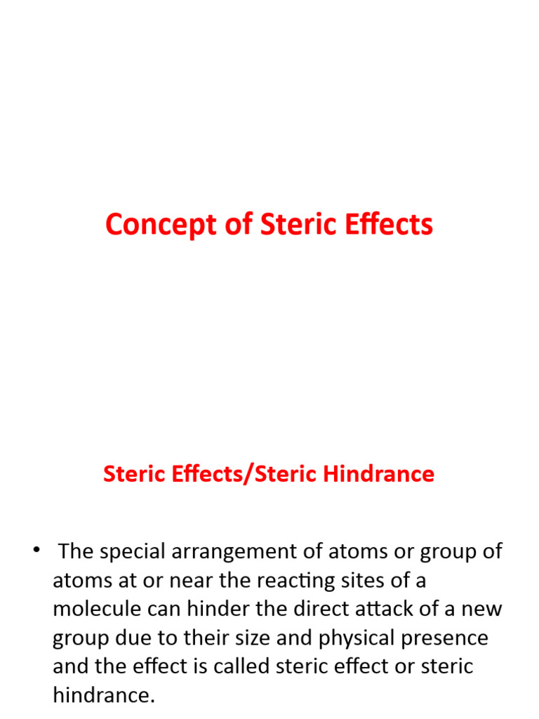 Steric Effects | PDF | Amine | Chemical Reactions