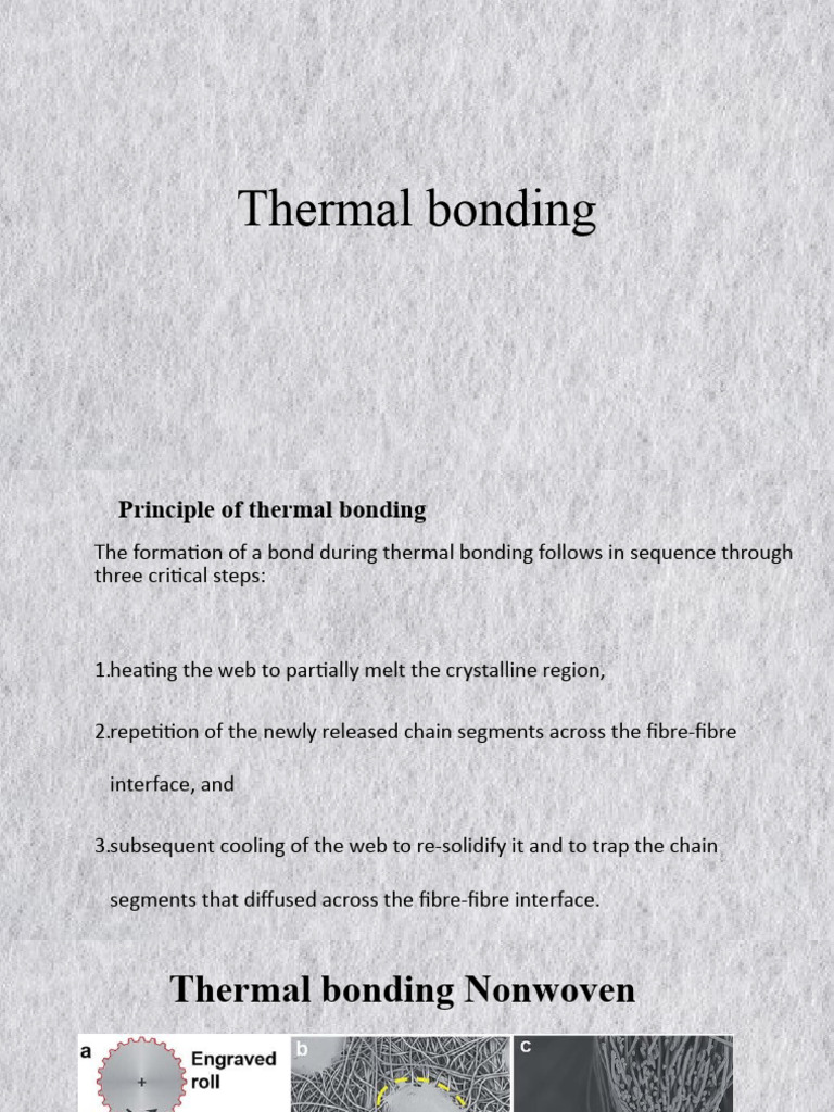 5nonwoven Technology-Thermal Bonding | PDF | Fibers | Materials