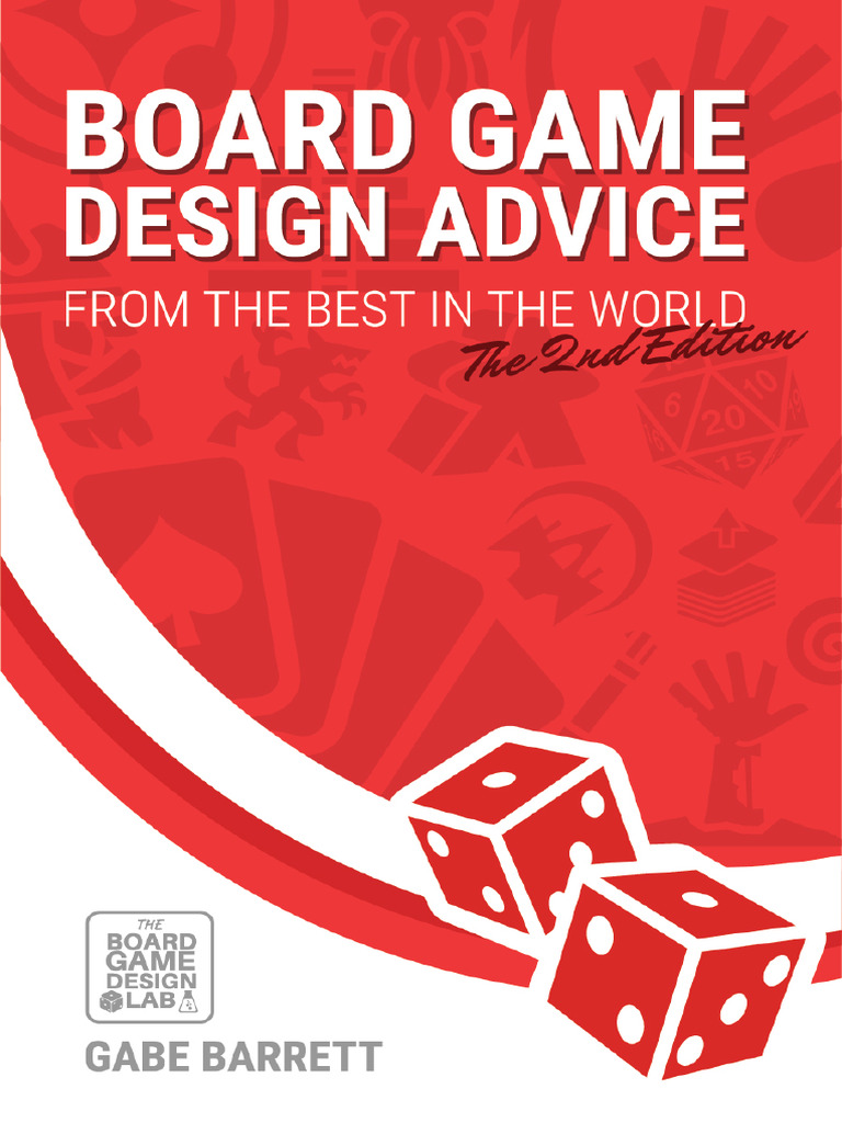 Board Game Design Advice From The Best in The World | PDF | Business