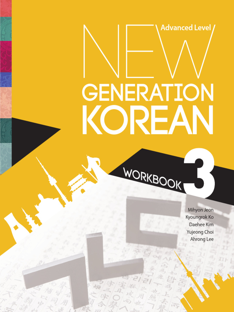 New Generation Korean Advanced Workbook | PDF | Language Mechanics ...