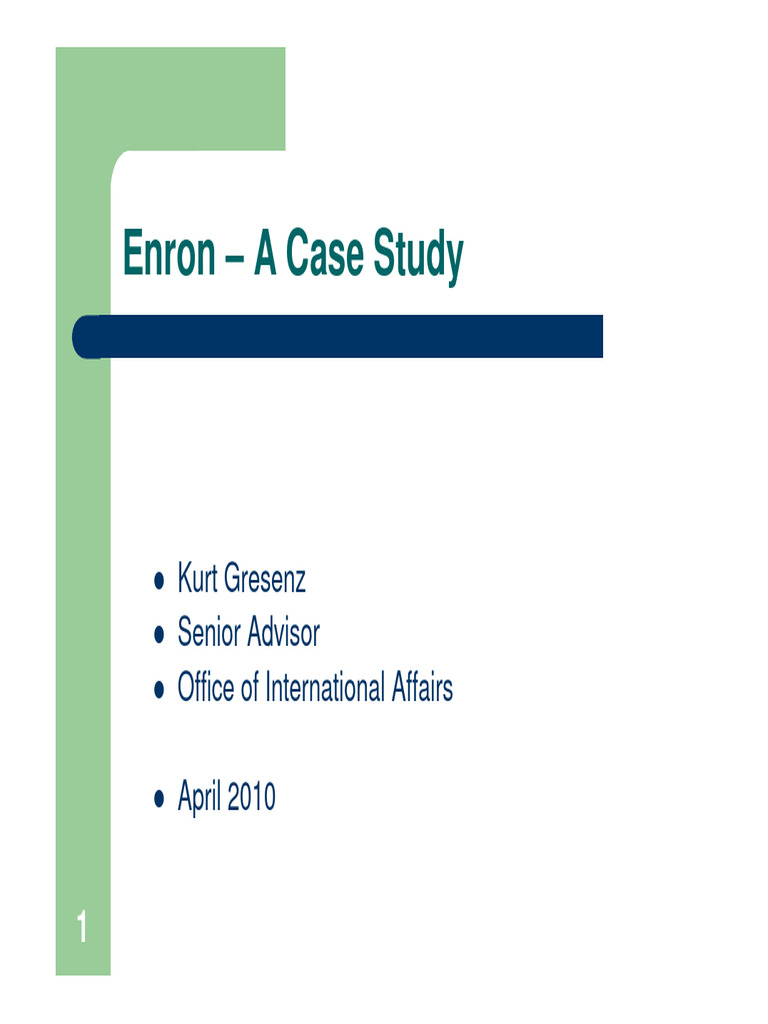 Enron Case Study (Oct '10) 1 | PDF | Enron | Business Economics