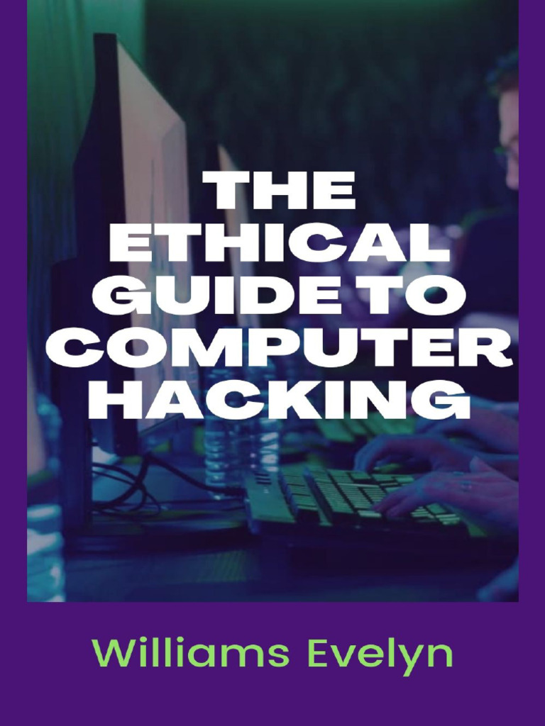 Ethical.Guide.To.Computer.Hacking | PDF | Phishing | White Hat (Computer Security)