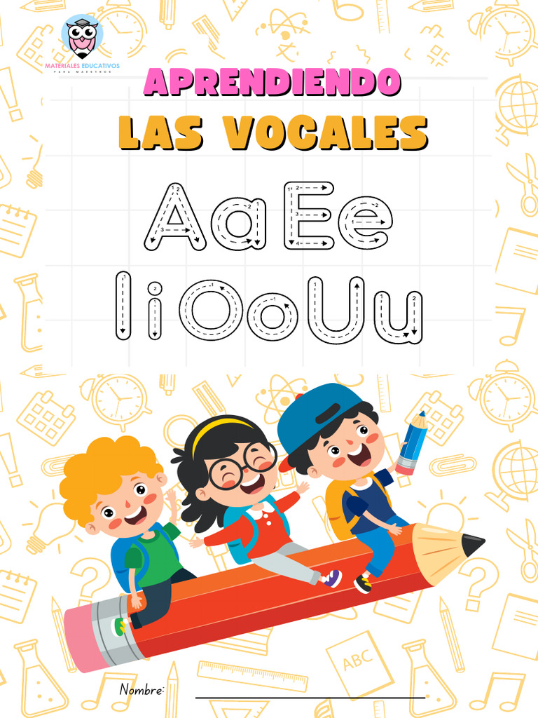 Cuadernillo de Las Vocales para Imprimir | PDF Cuadernillo de Las Vocales para Imprimir | PDF