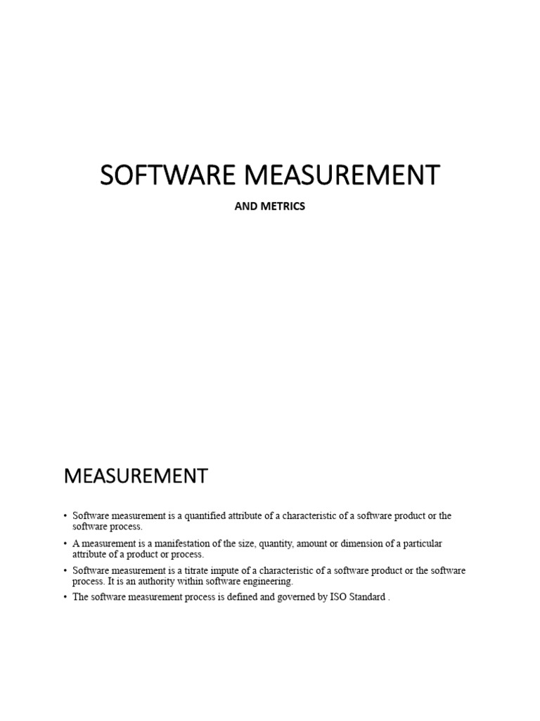 Software Measurement: and Metrics | PDF | Performance Indicator | Measurement
