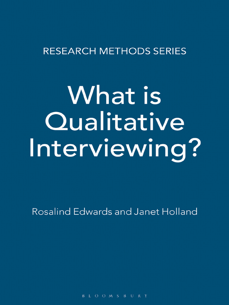 (2013) Buku What Is Qualitative Interviewing - Rosalind Edwards | PDF