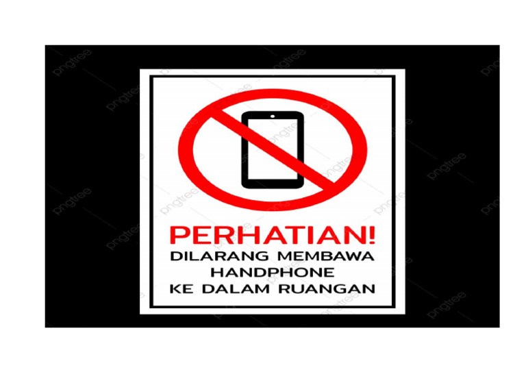 Dilarang Membawa Handphone | PDF