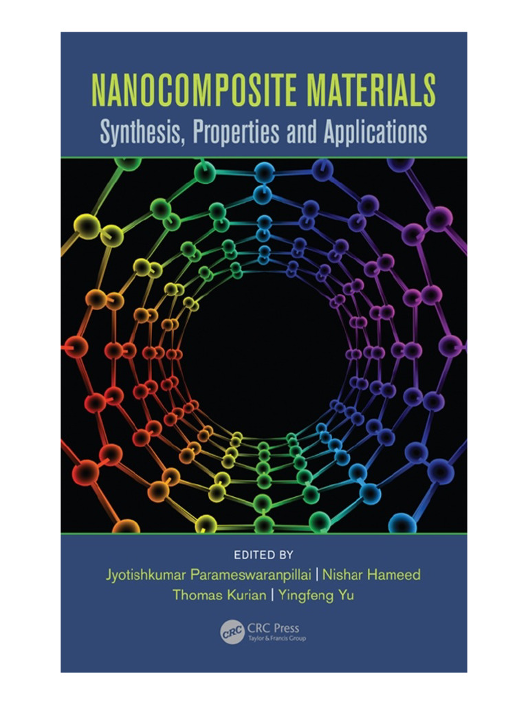Nanocomposite Materials Synthesis, Properties and Applications | PDF ... Nanocomposite Materials Synthesis, Properties and Applications | PDF ...
