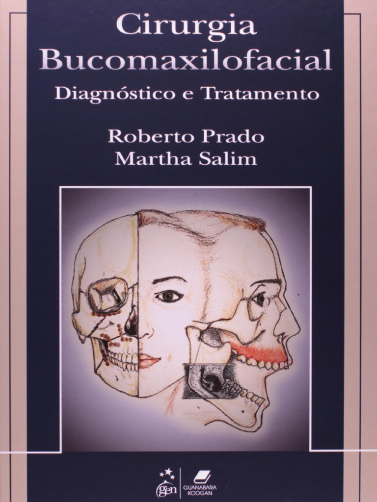 Resumo Cirurgia Bucomaxilofacial Diagnostico e Tratamento Roberto Prado ...