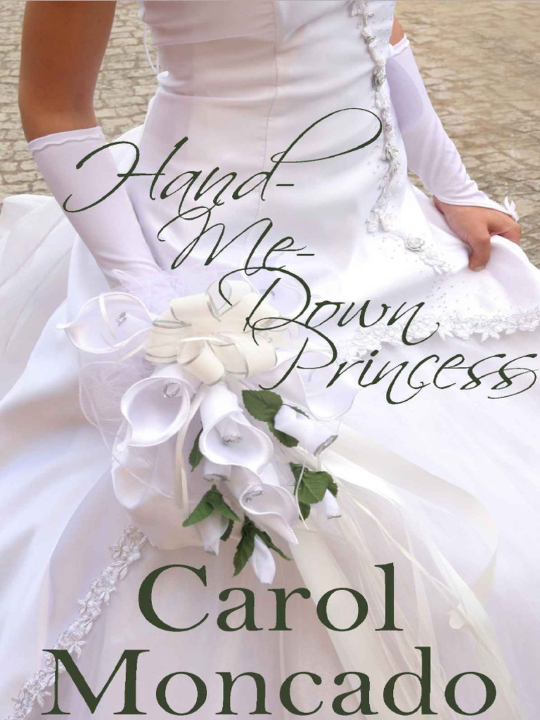 (Moncado Carol) Hand-Me-Down Princess | PDF