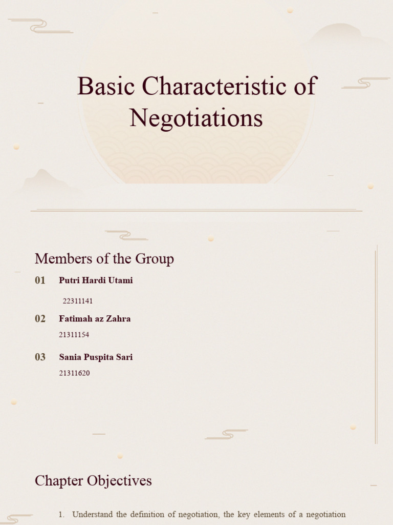 Group 1 - Basic Characteristic of Negotiations | PDF | Negotiation | Cross Cultural Communication
