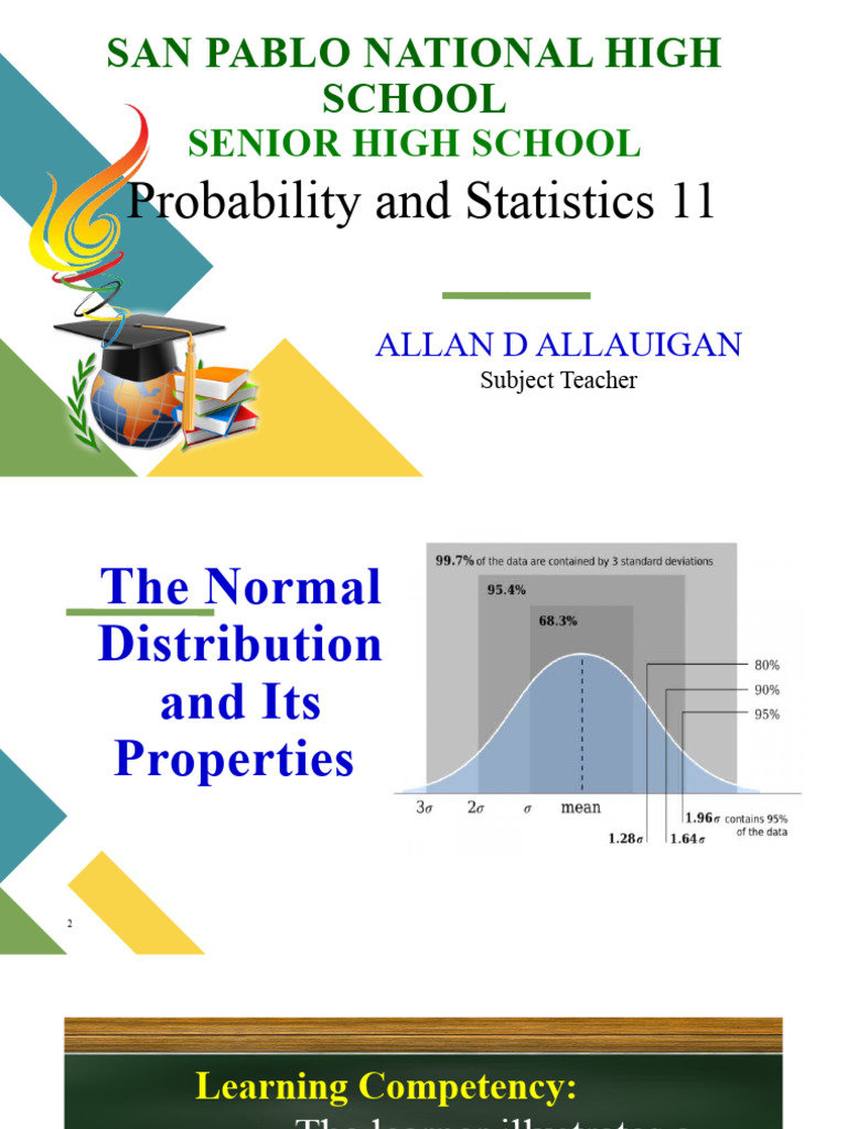 LESSON 7 The Normal Distribution and Its Properties | PDF