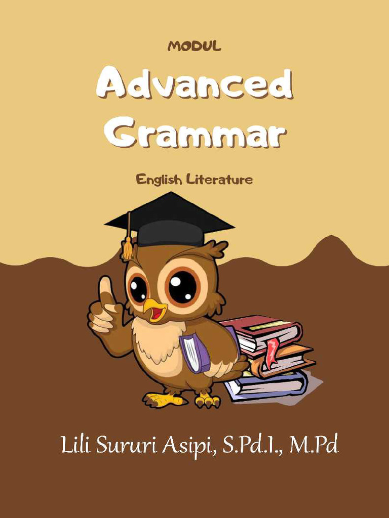 Modul Advanced Grammar Fix | Download Free PDF | Verb | Subject (Grammar)
