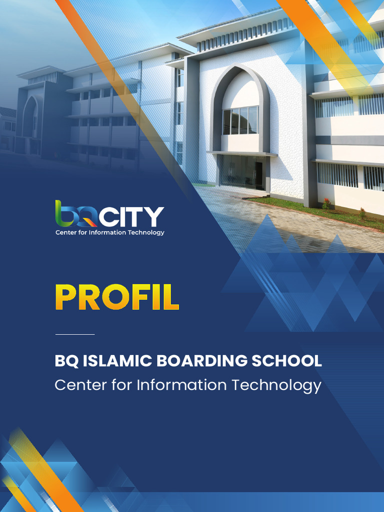 Profil BQ Islamic Boarding School 2023 2024 | PDF