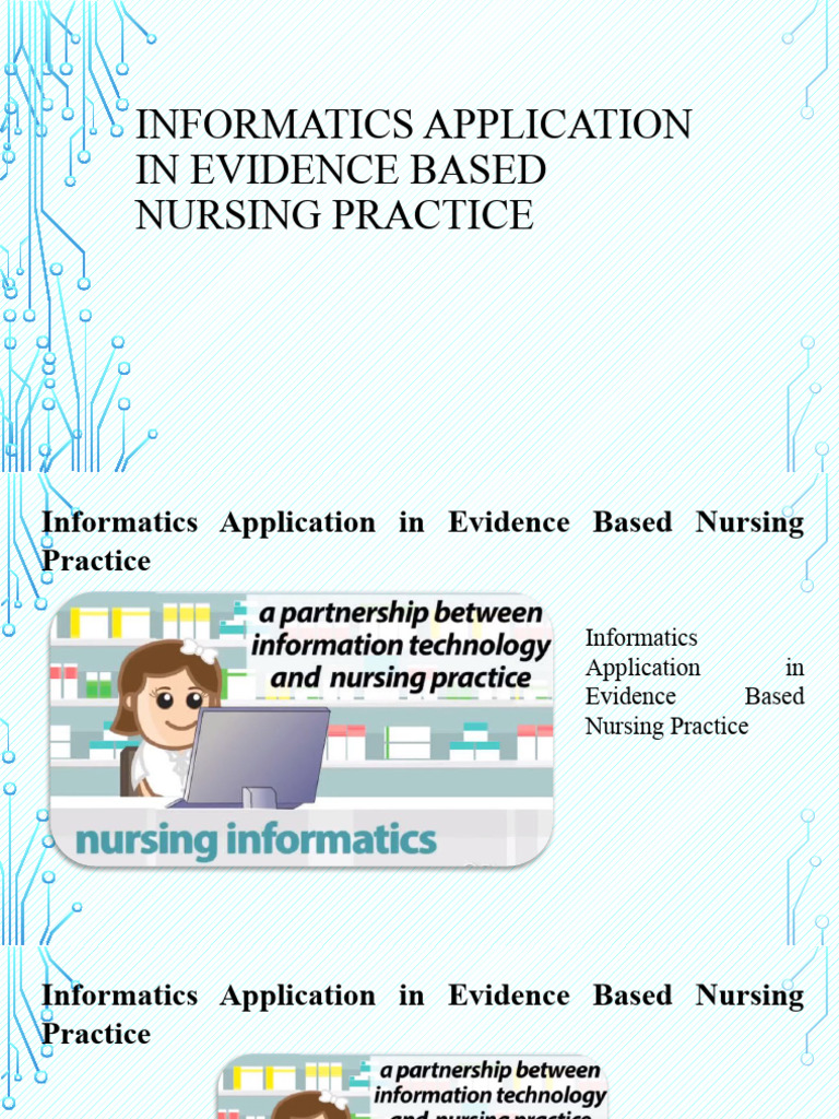 Informatics Application in Evidence Based Nursing Practice 1 | PDF | Evidence Based Medicine ...