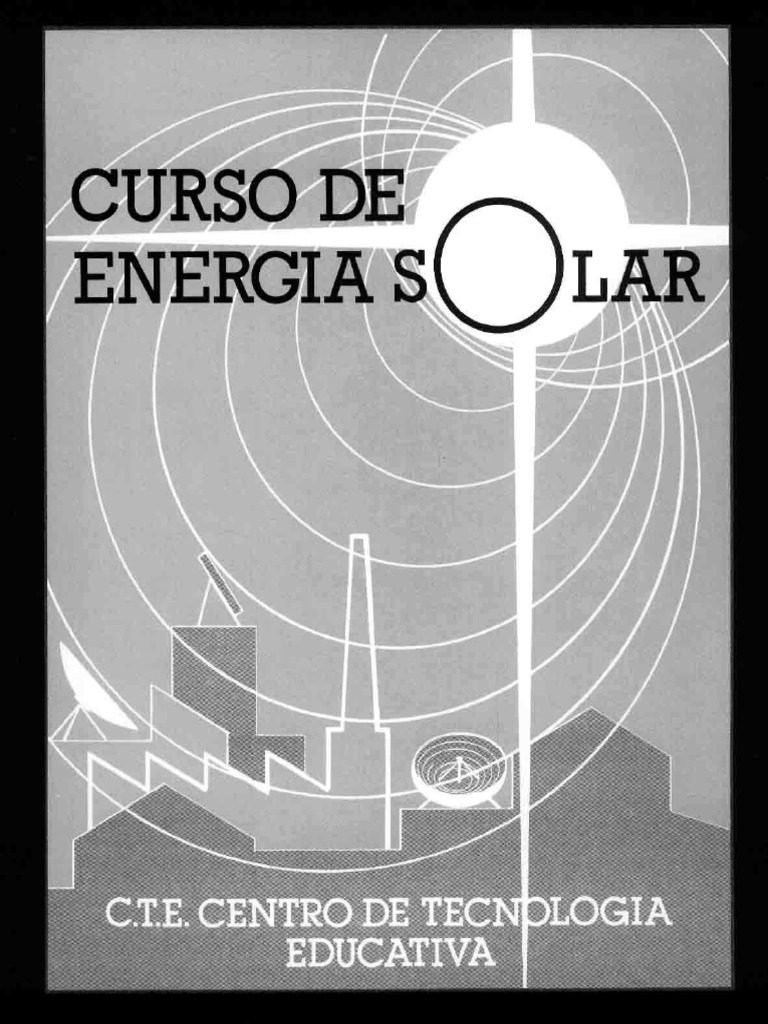 CTE Curso de Energia Solar Tomo 1 | PDF