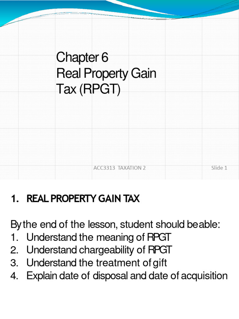 Chapter 6 - Real Property Gain Tax | PDF | Expense | Taxes