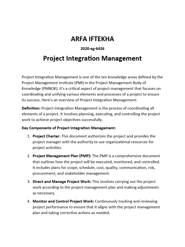 Project Integration Management Is One of The Ten Knowledge Areas Defined by The Project ...