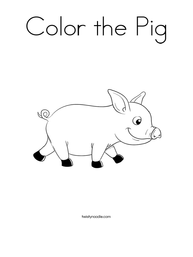 Color The Pig Coloring Page - Twisty Noodle | PDF