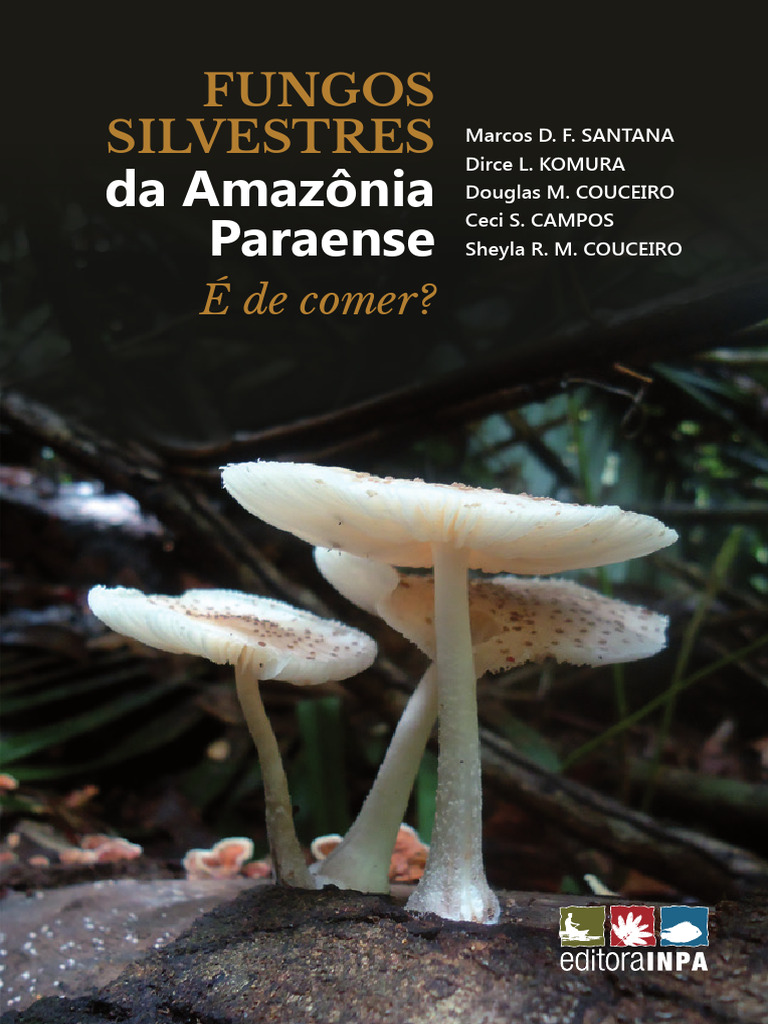 Fungos Comestíveis da Amazônia | PDF | Fungo | Cogumelo comestível