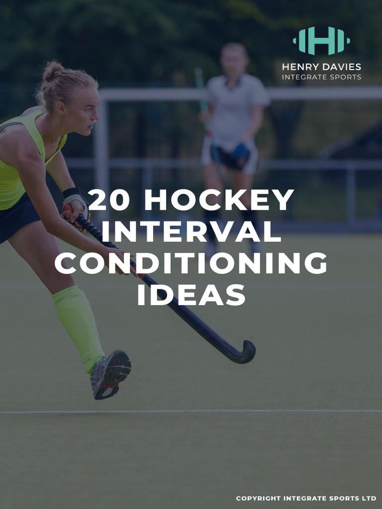 20 Hockey Conditioning Ideas | PDF | Speed | Physical Exercise