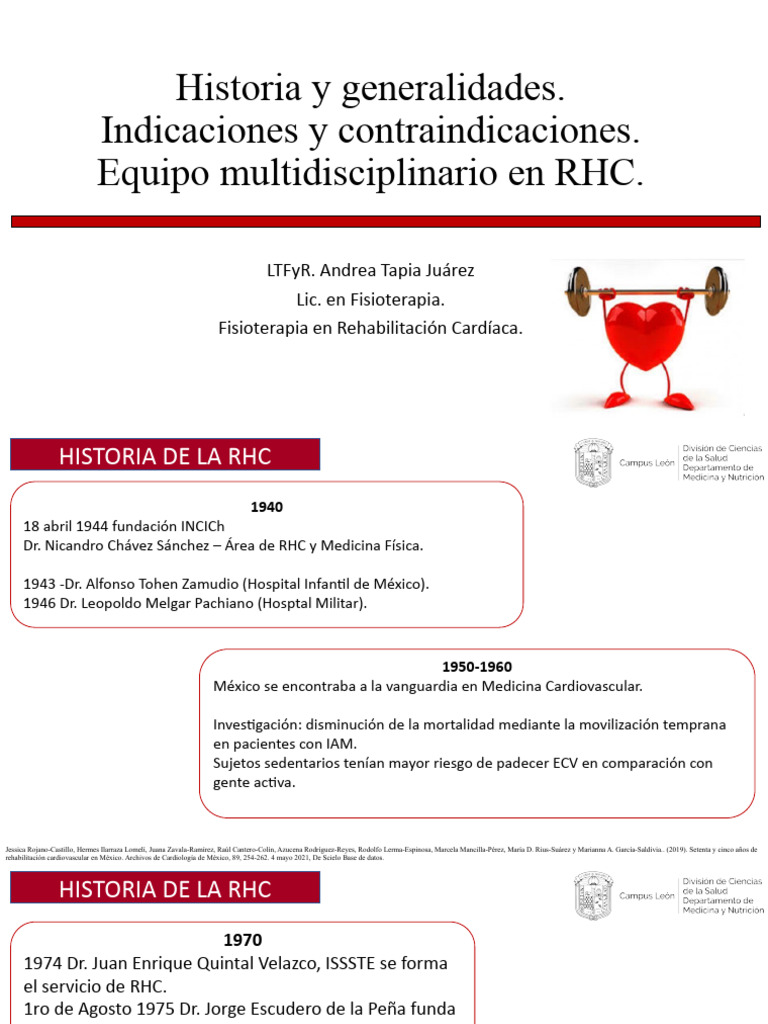 Historia y Generalidades. Indicaciones y Contraindicaciones. Equipo ...