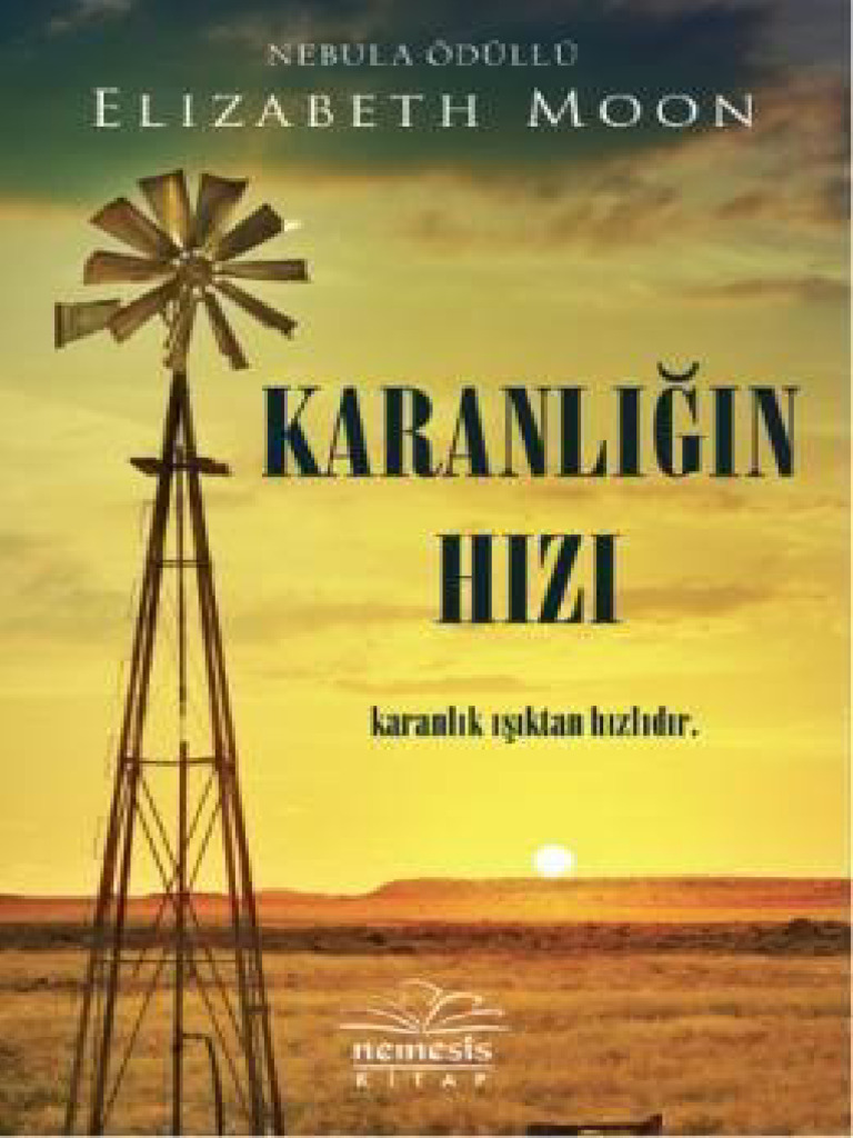 Elizabeth Moon - Karanlığın Hızı | PDF