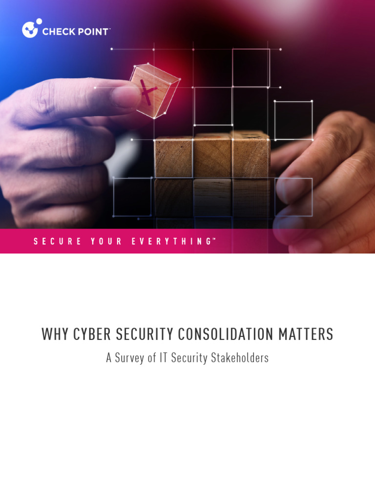 why-cyber-security-consolidation-matters | PDF | Security | Computer Security