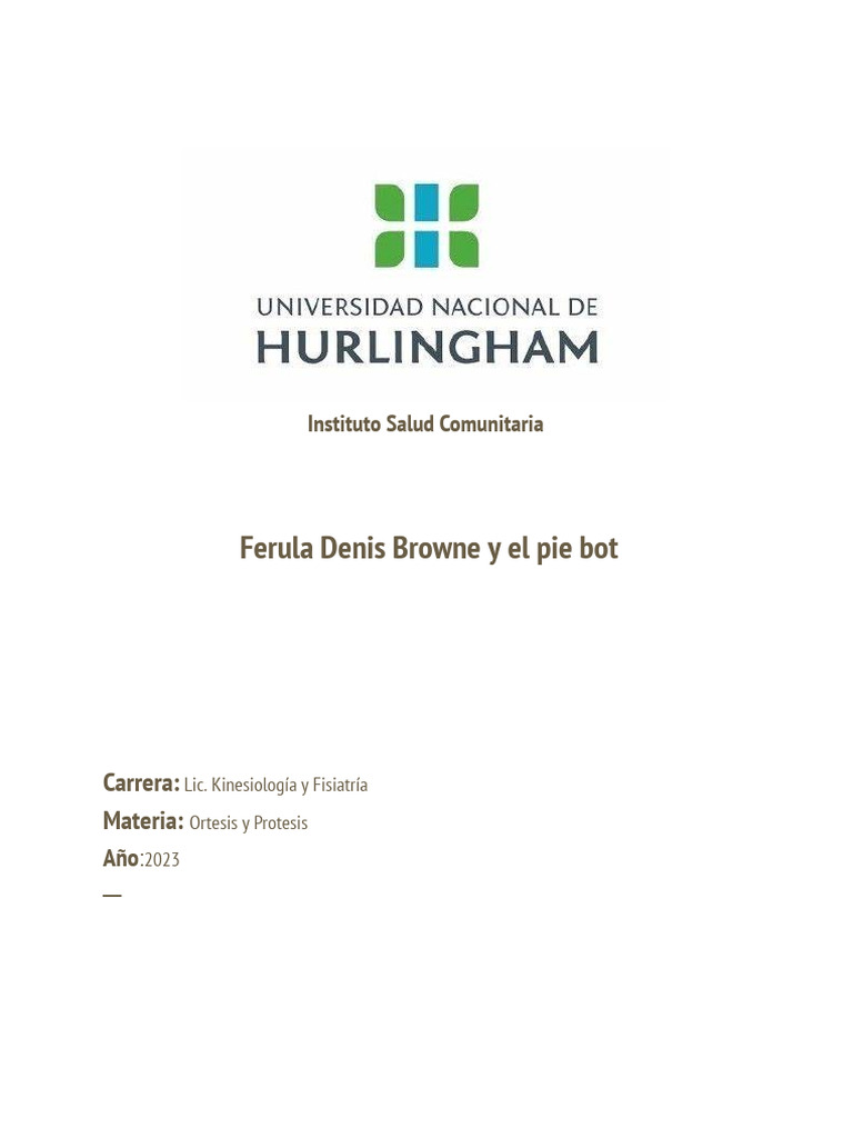 Férula Denis Browne y pie bot | PDF | Pie | Anatomía del miembro inferior