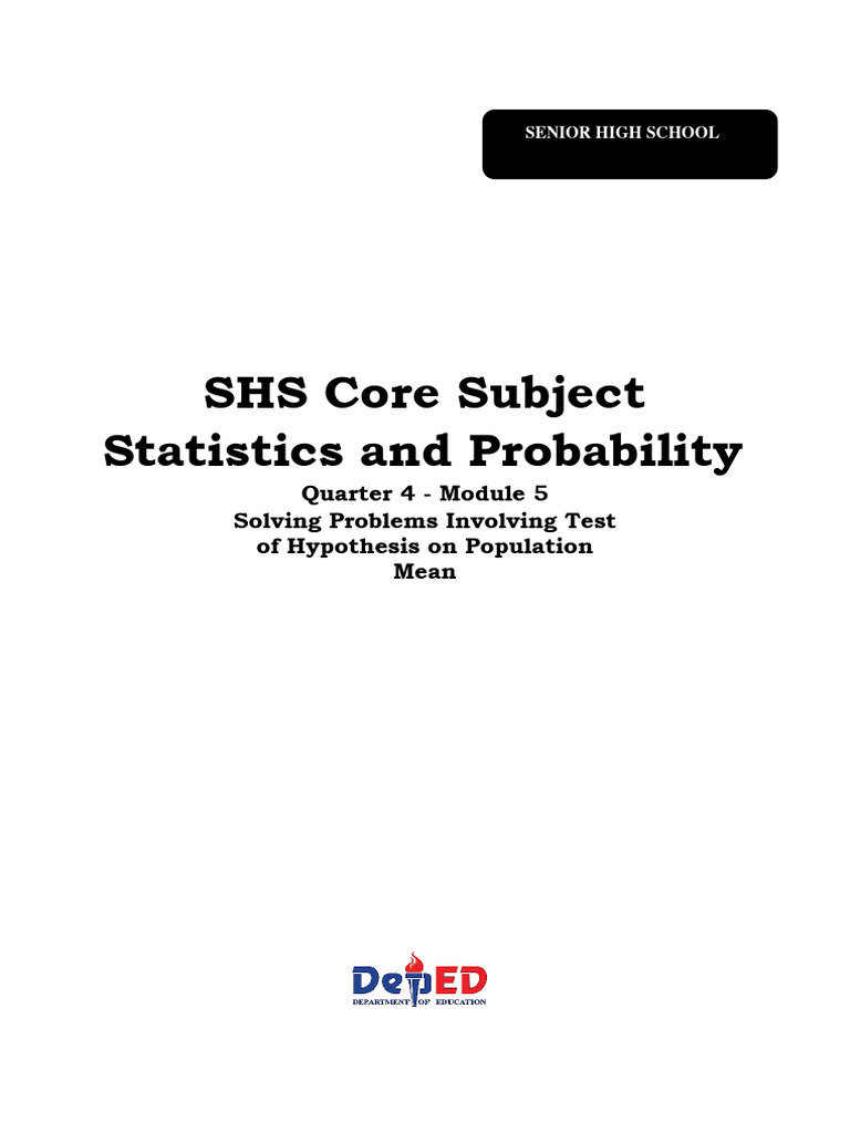 Stat and Prob - Q4 - Week 5 - Module 5 - Solving Problems Involving ...