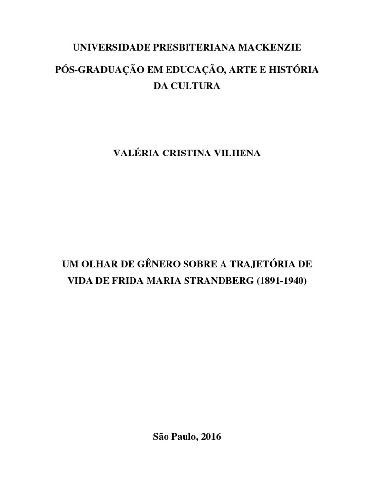Valéria Cristina Vilhena - A Trajetória de Vida de Frida Maria ...