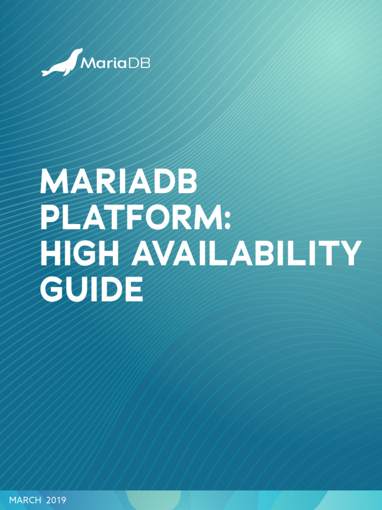 Mariadb Platform High Availability Guide - Whitepaper - 1001 | PDF ...