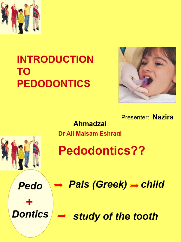 Introduction To Pedodontics | PDF | Dentistry | Health Care