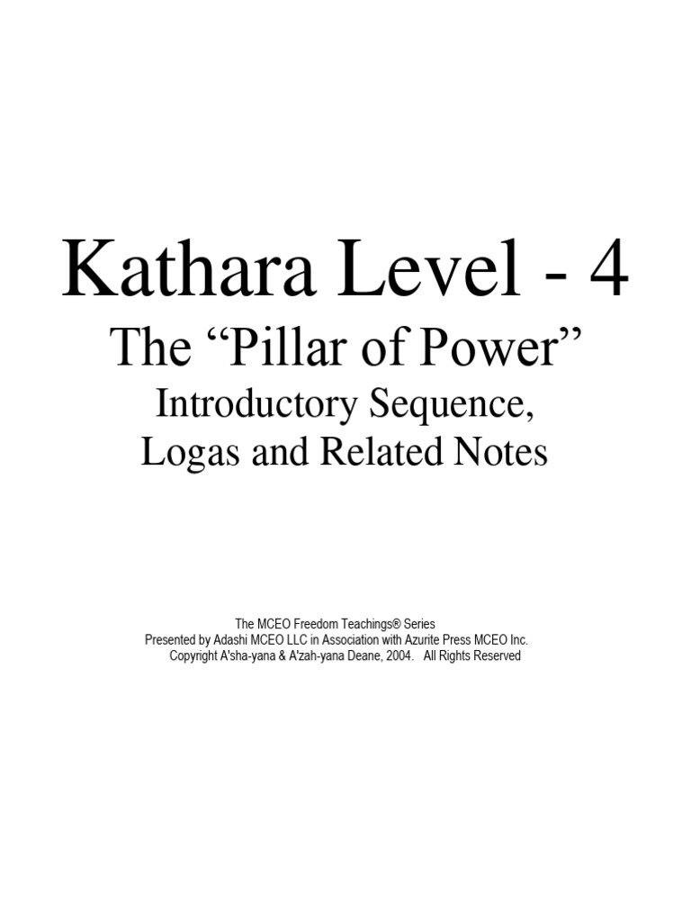 Kathara 4 The "Pillar of Power" Introductory Sequence, Logas, and ...