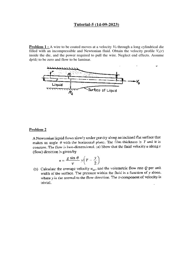 Tutorial-5 (14-09-2023) : Problem 1: A Wire To Be Coated Moves at A ...