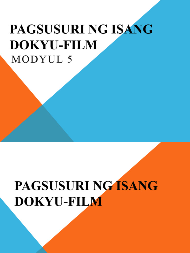 Modyul 5 Pagsusuri NG Isang Dokyu Film 2 | PDF