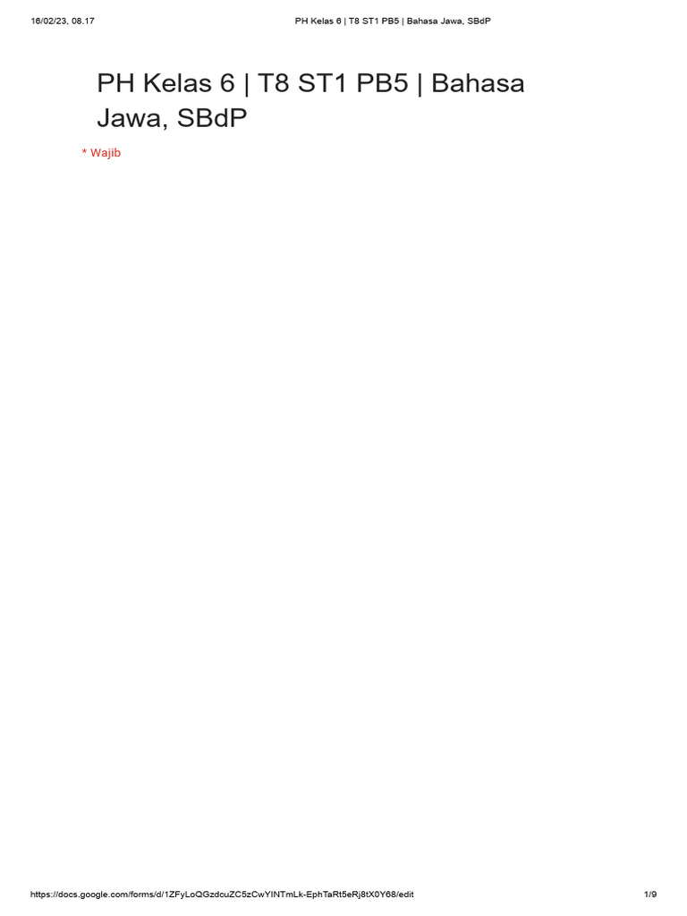 PH Kelas 6 - T8 ST1 PB5 - Bahasa Jawa, SBDP - Google Formulir | PDF